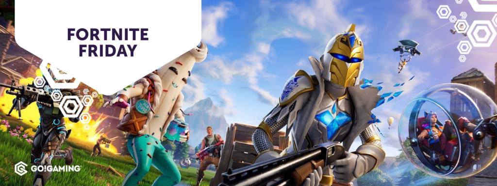 Fortnite Friday - Go!Gaming